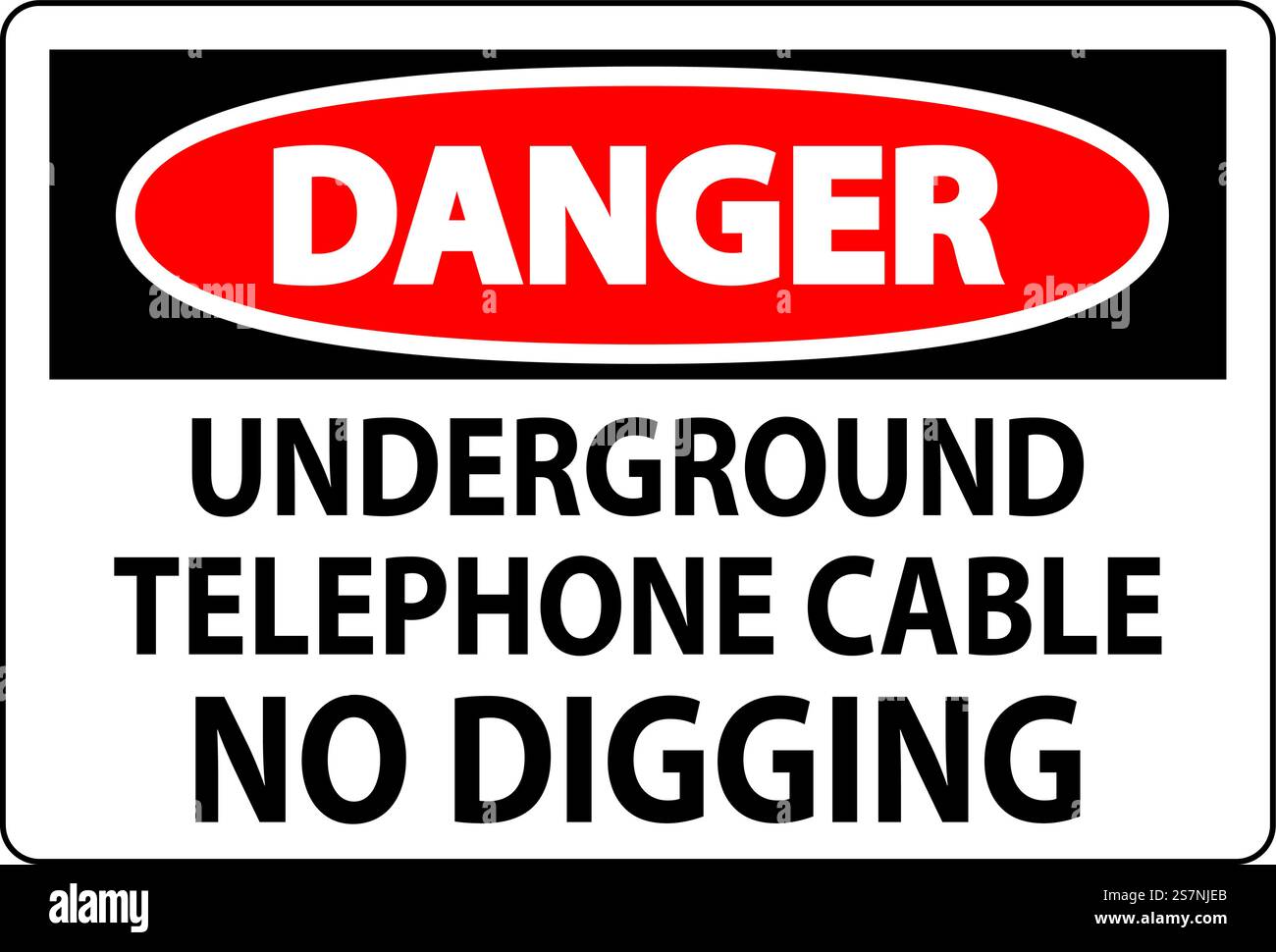 Danger Sign, Underground Telephone Cable No Digging Stock Vector Image ...