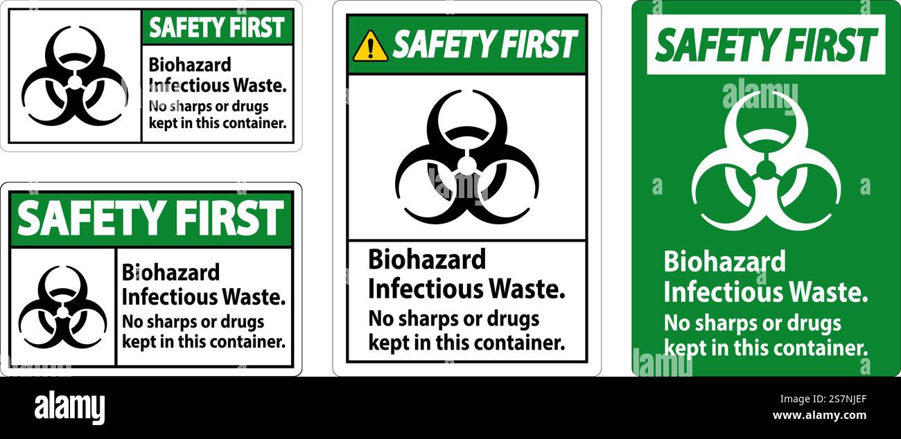 Safety First Label Biohazard Infectious Waste, No Sharps Or Drugs Kept ...
