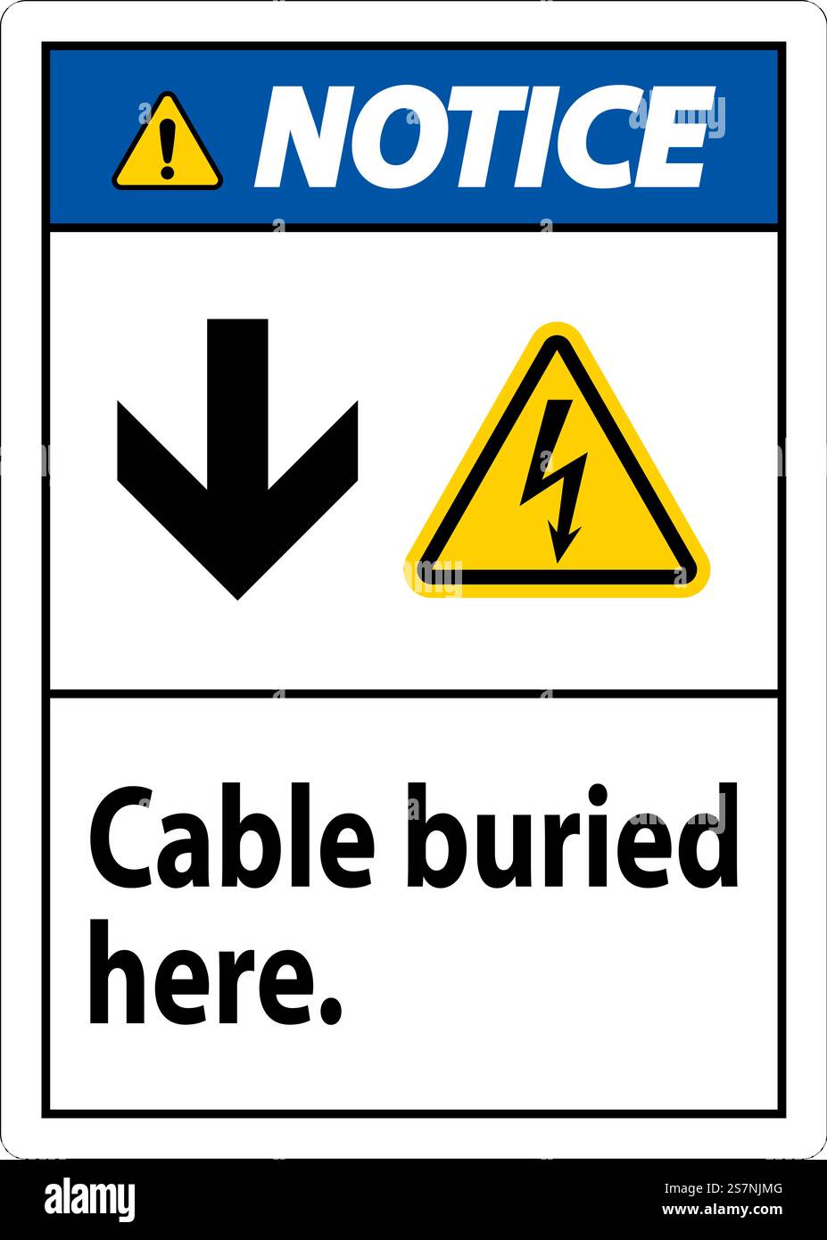 Notice Sign Cable Buried Here. With Down Arrow and Electric Shock ...
