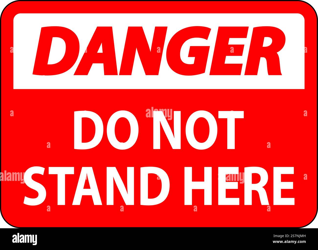 Danger Sign Do Not Stand Here On White Background Stock Vector Image ...