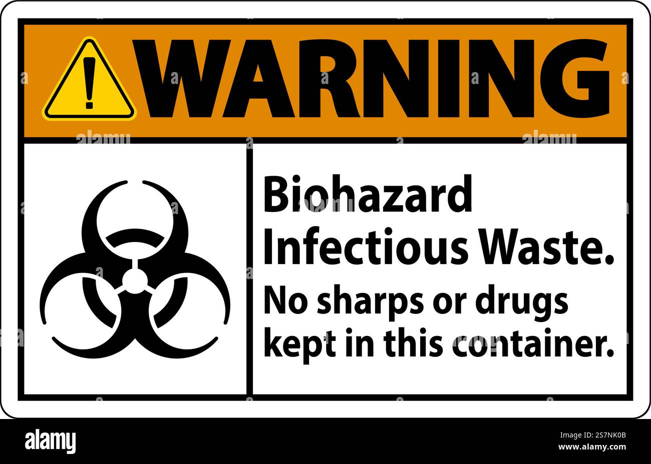 Warning Label Biohazard Infectious Waste, No Sharps Or Drugs Kept In ...