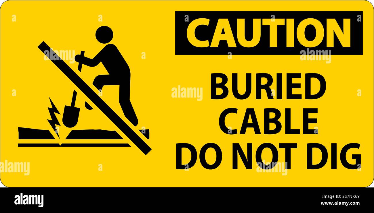 Caution Sign Buried Cable, Do Not Dig On White Background Stock Vector ...