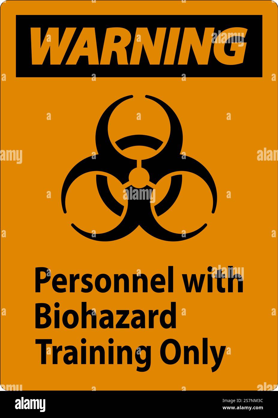 Warning Label Personnel With Biohazard Training Only Stock Vector Image ...