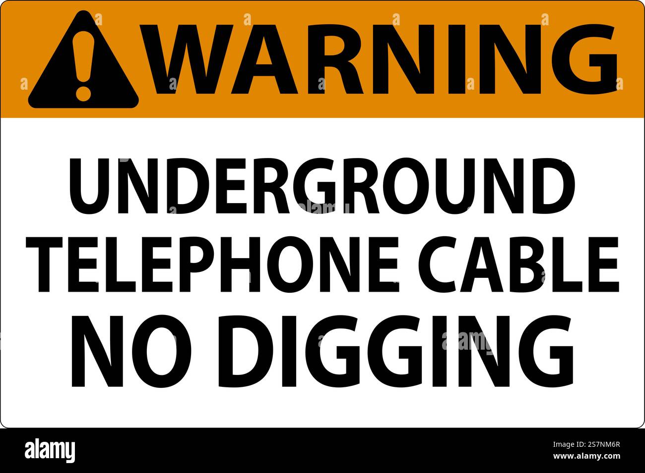 Warning Sign, Underground Telephone Cable No Digging Stock Vector Image ...