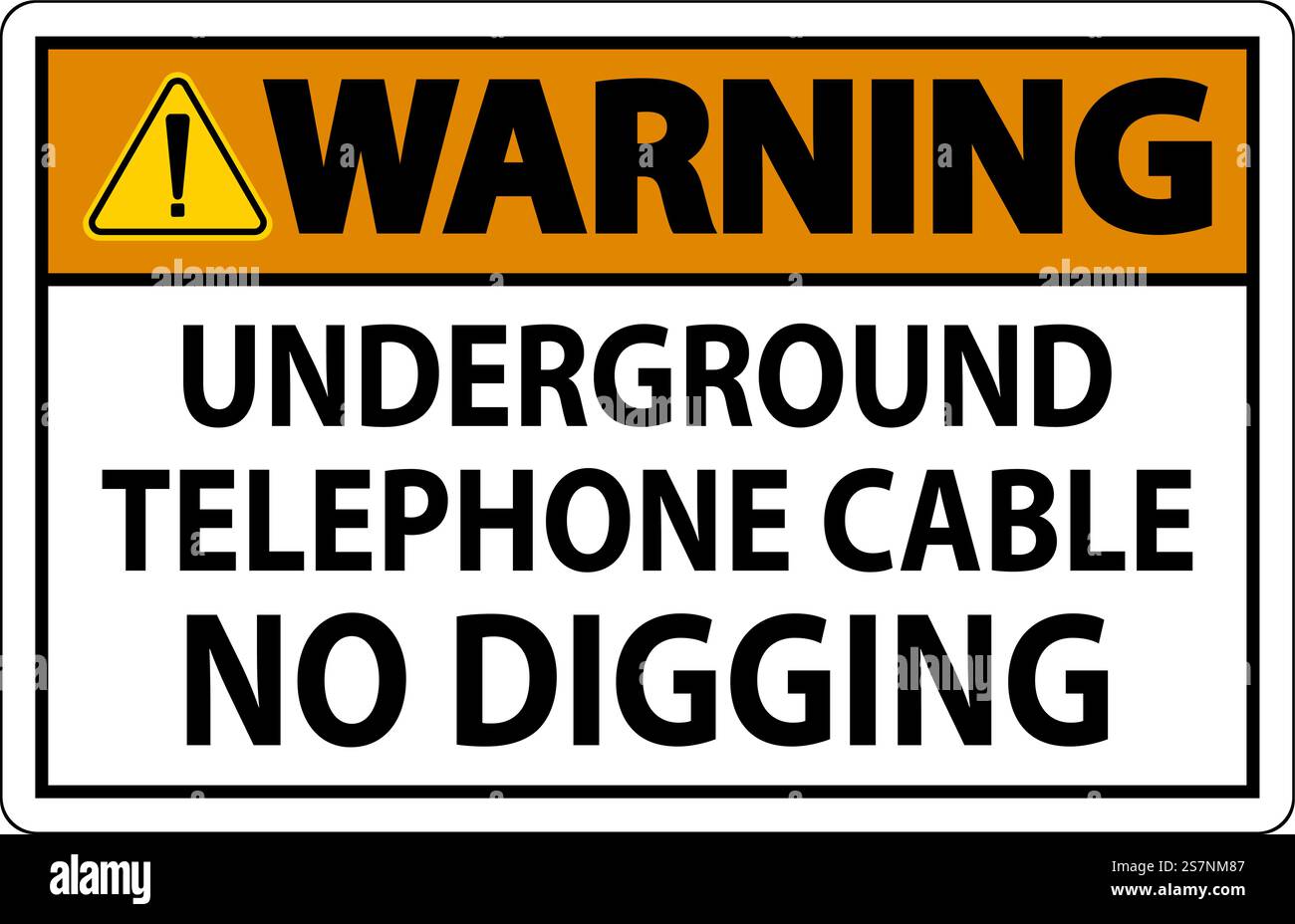 Warning Sign, Underground Telephone Cable No Digging Stock Vector Image ...