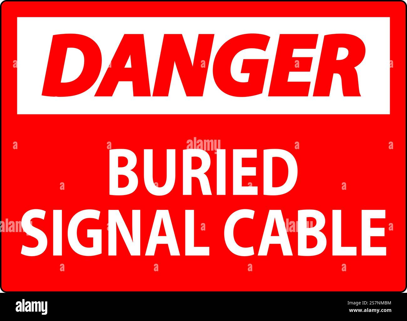Danger Sign, Buried Signal Cable Sign Stock Vector Image & Art - Alamy