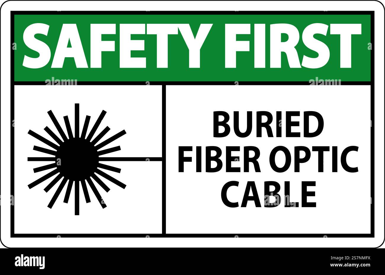 Safety First Sign, Buried Fiber Optic Cable Stock Vector Image & Art ...