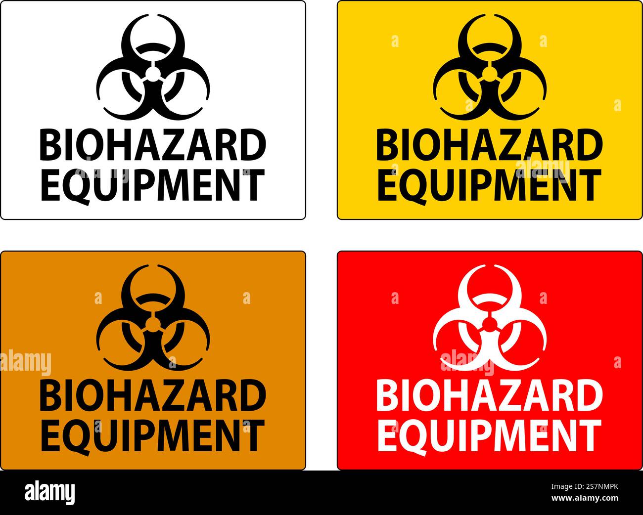 Warning Label, Biohazard Equipment Sign Stock Vector Image & Art - Alamy