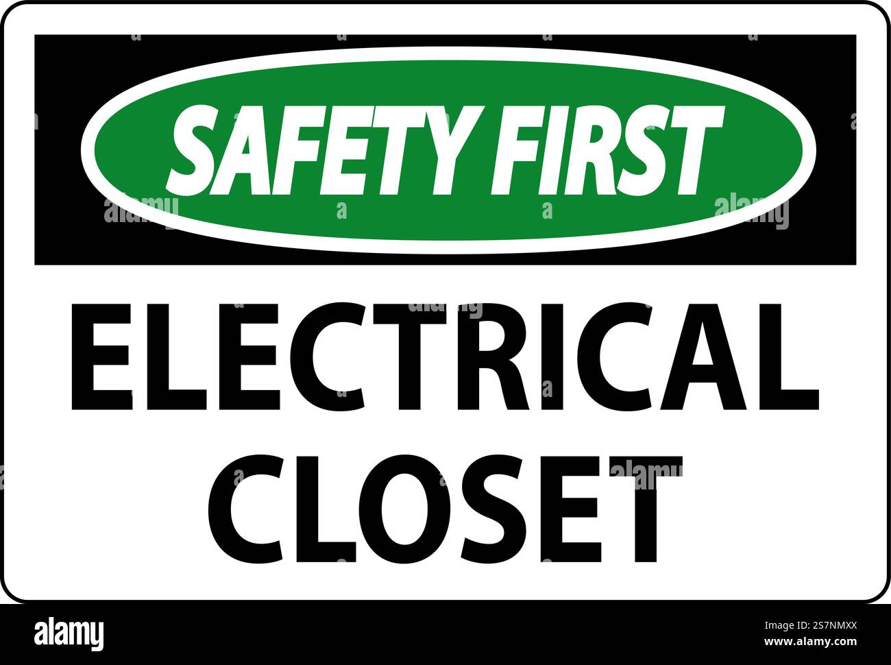 Safety First Sign, Electrical Closet Sign Stock Vector Image & Art - Alamy