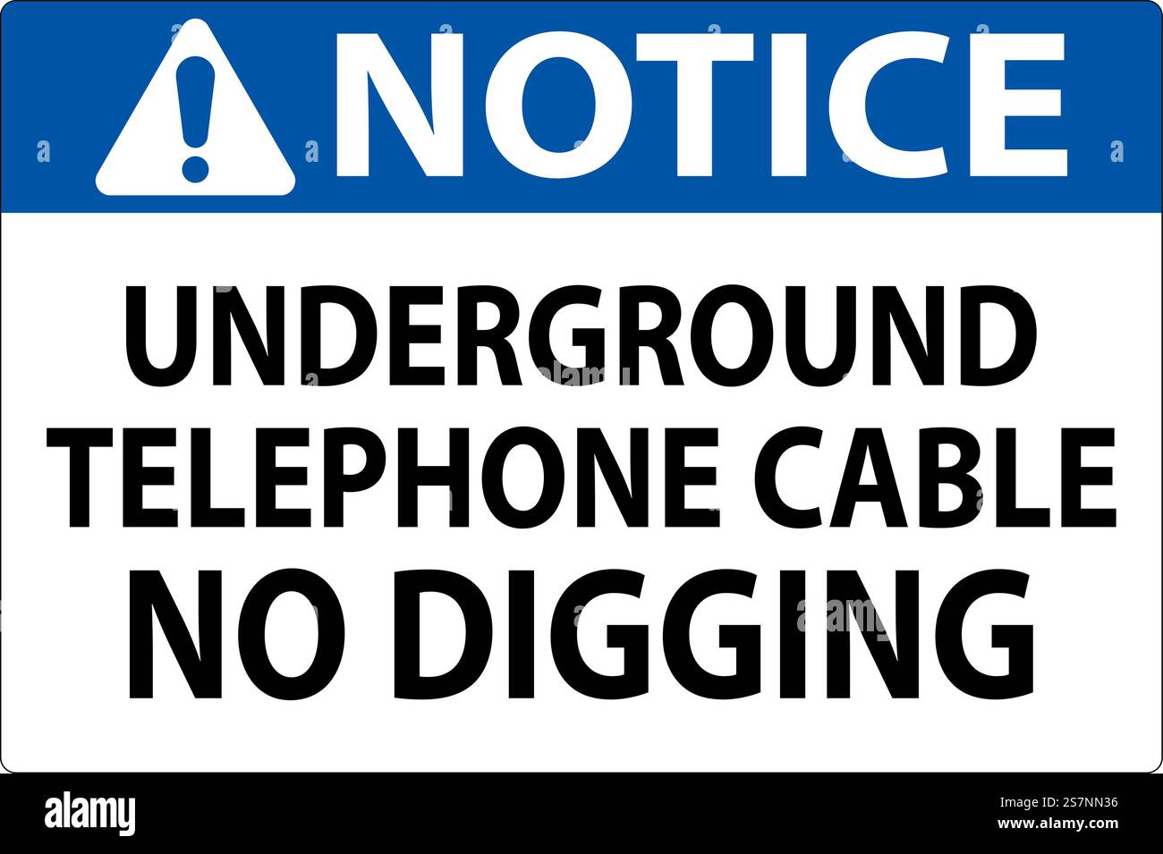 Notice Sign, Underground Telephone Cable No Digging Stock Vector Image ...