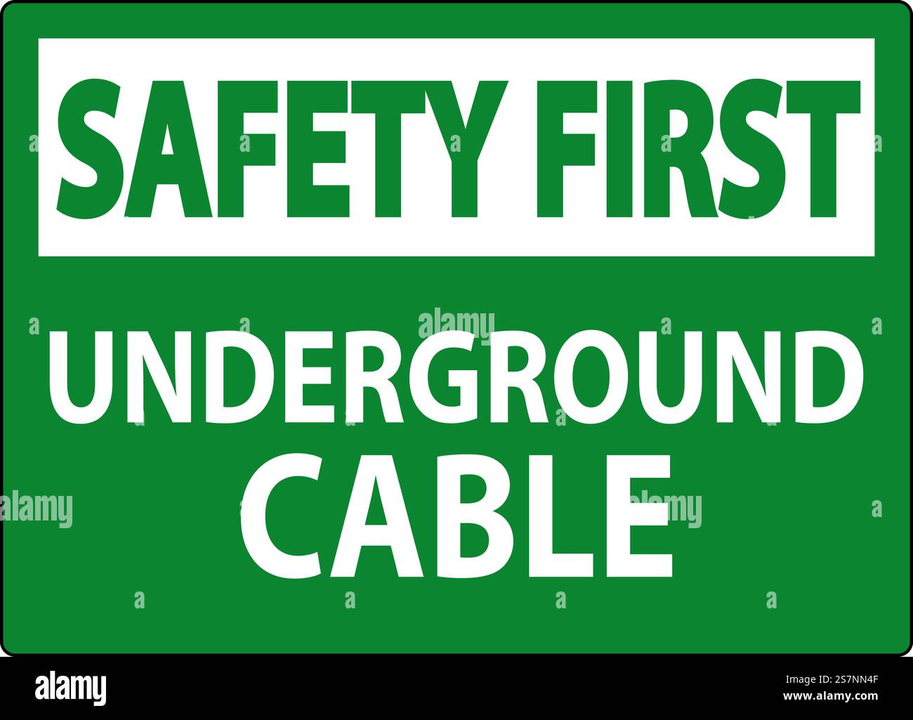 Safety First Sign, Underground Cable Stock Vector Image & Art - Alamy