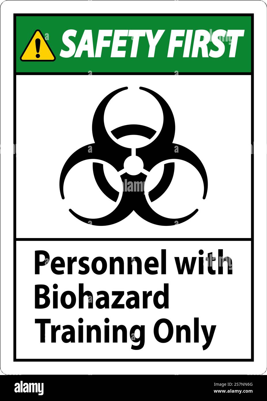 Safety First Label Personnel With Biohazard Training Only Stock Vector ...