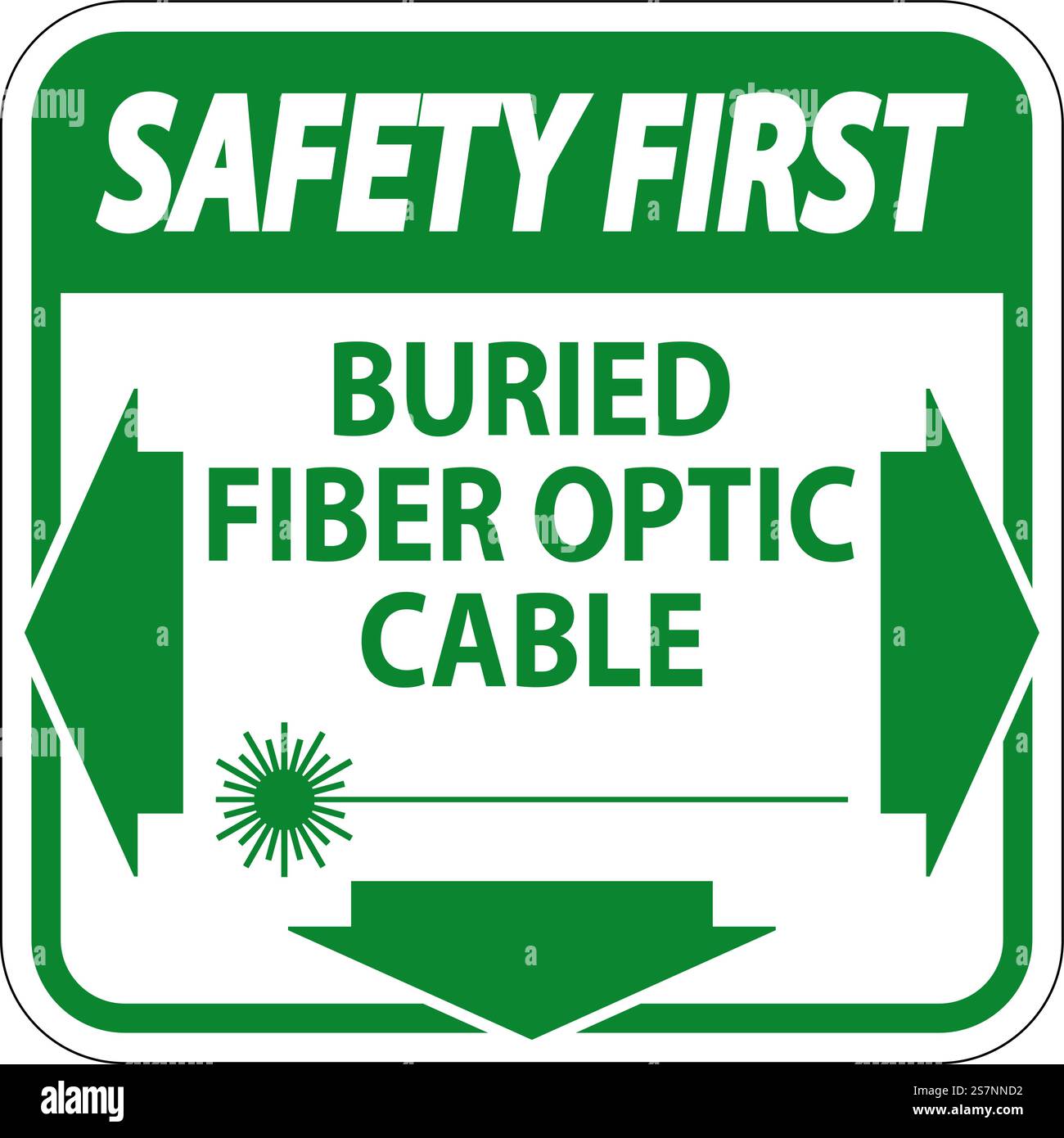 Safety First Sign, Buried Fiber Optic Cable Stock Vector Image & Art ...