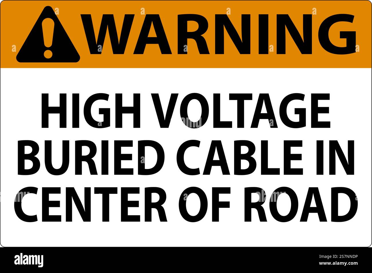 Warning Sign High Voltage Buried Cable In Center Of Road Stock Vector ...