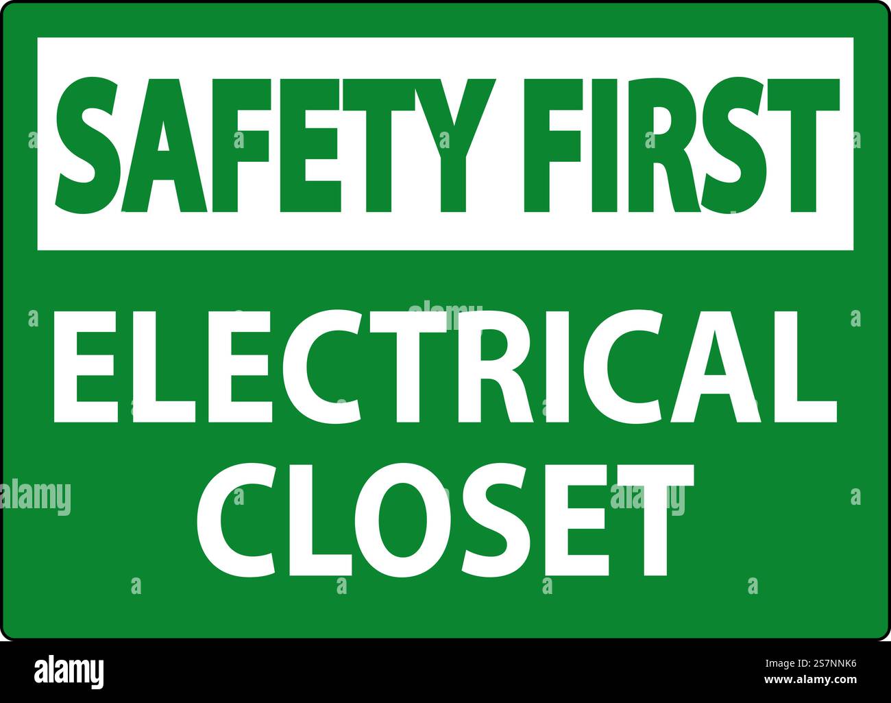 Safety First Sign, Electrical Closet Sign Stock Vector Image & Art - Alamy