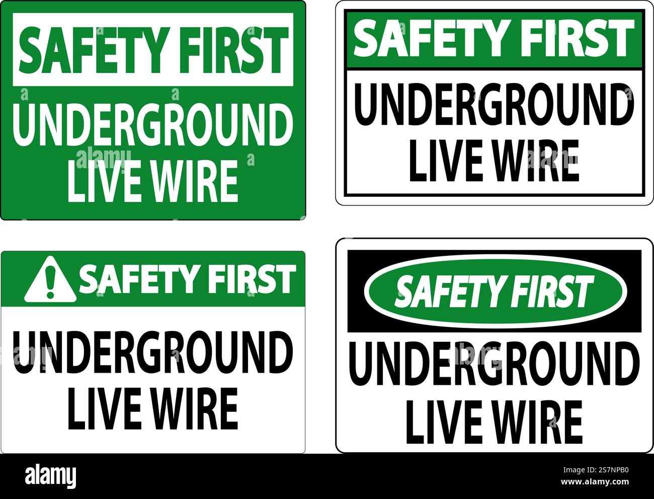 Safety First Sign, Underground Live Wire Stock Vector Image & Art - Alamy