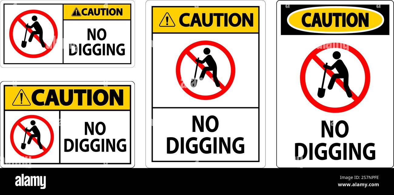 Caution Sign, No Digging Sign Stock Vector Image & Art - Alamy