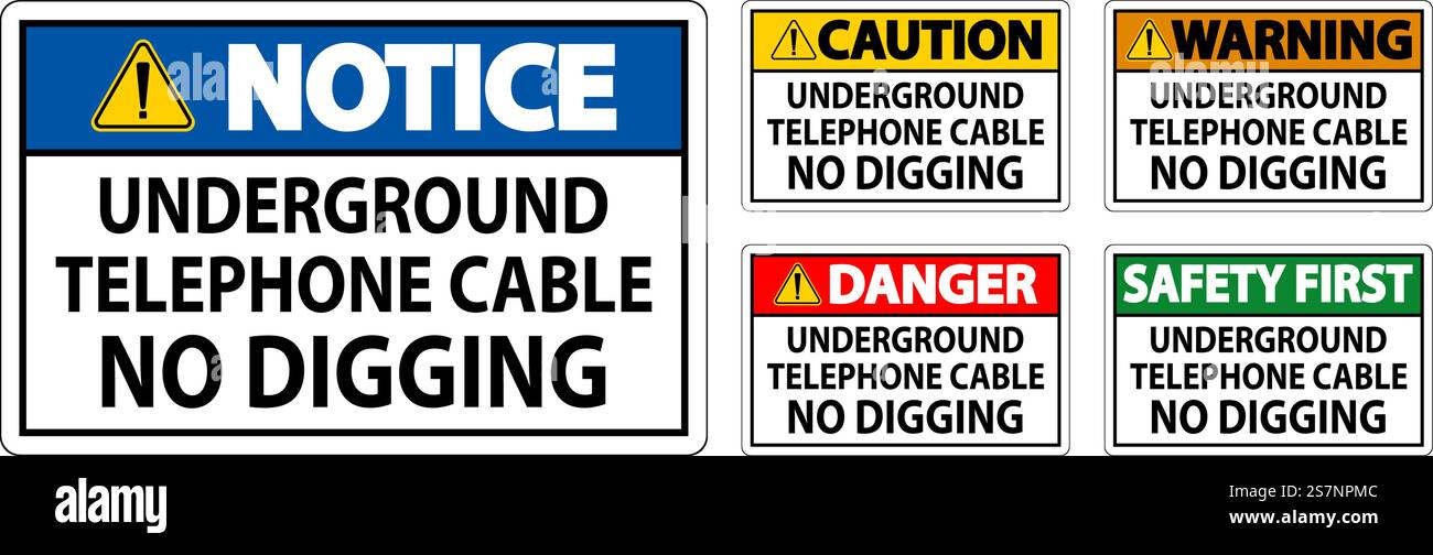 Caution Sign, Underground Telephone Cable No Digging Stock Vector Image ...