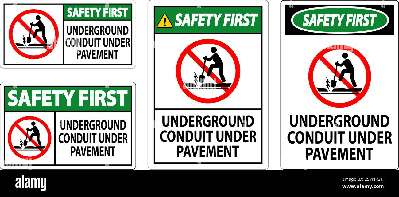 Safety First Sign, Underground Conduit Under Pavement Stock Vector ...
