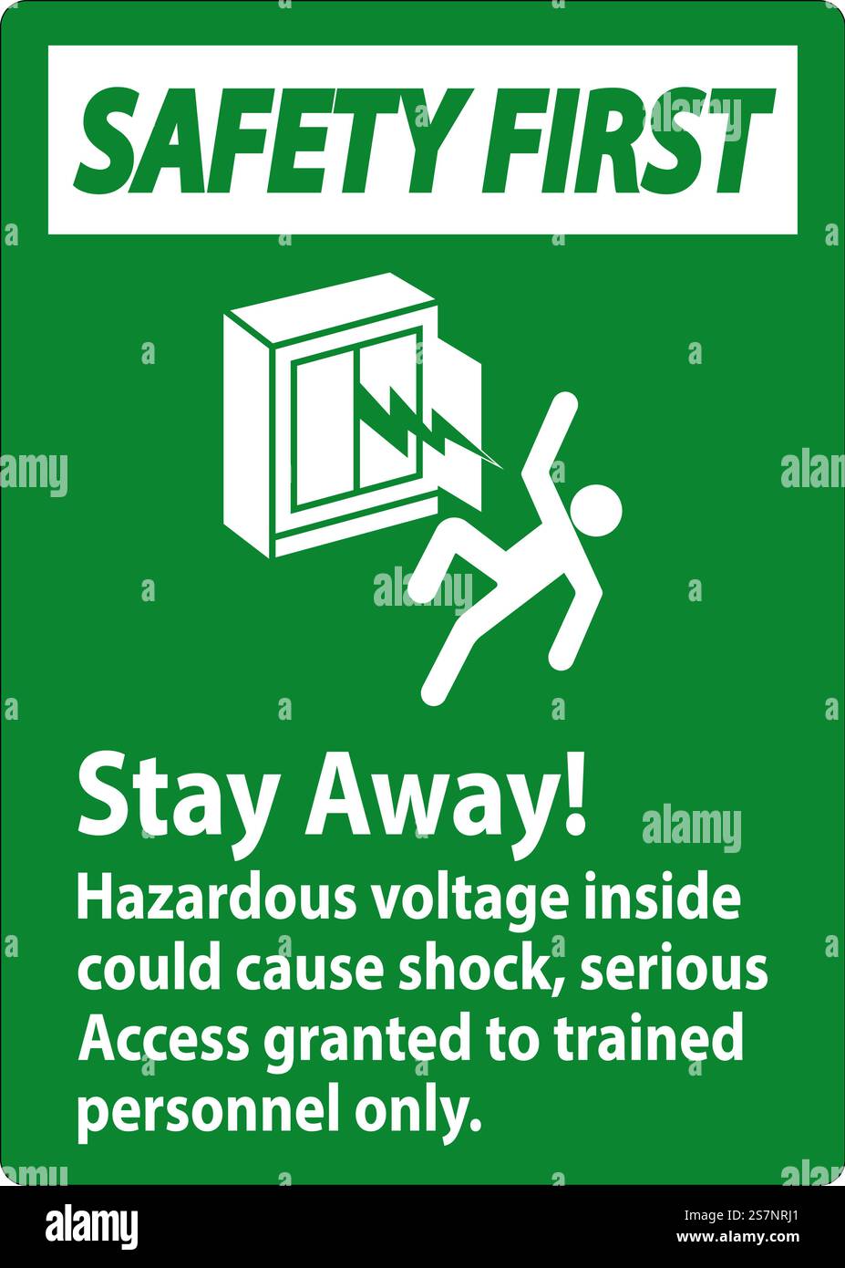 Safety First Sign Stay Away! Hazardous Voltage Inside Could Cause Shock ...
