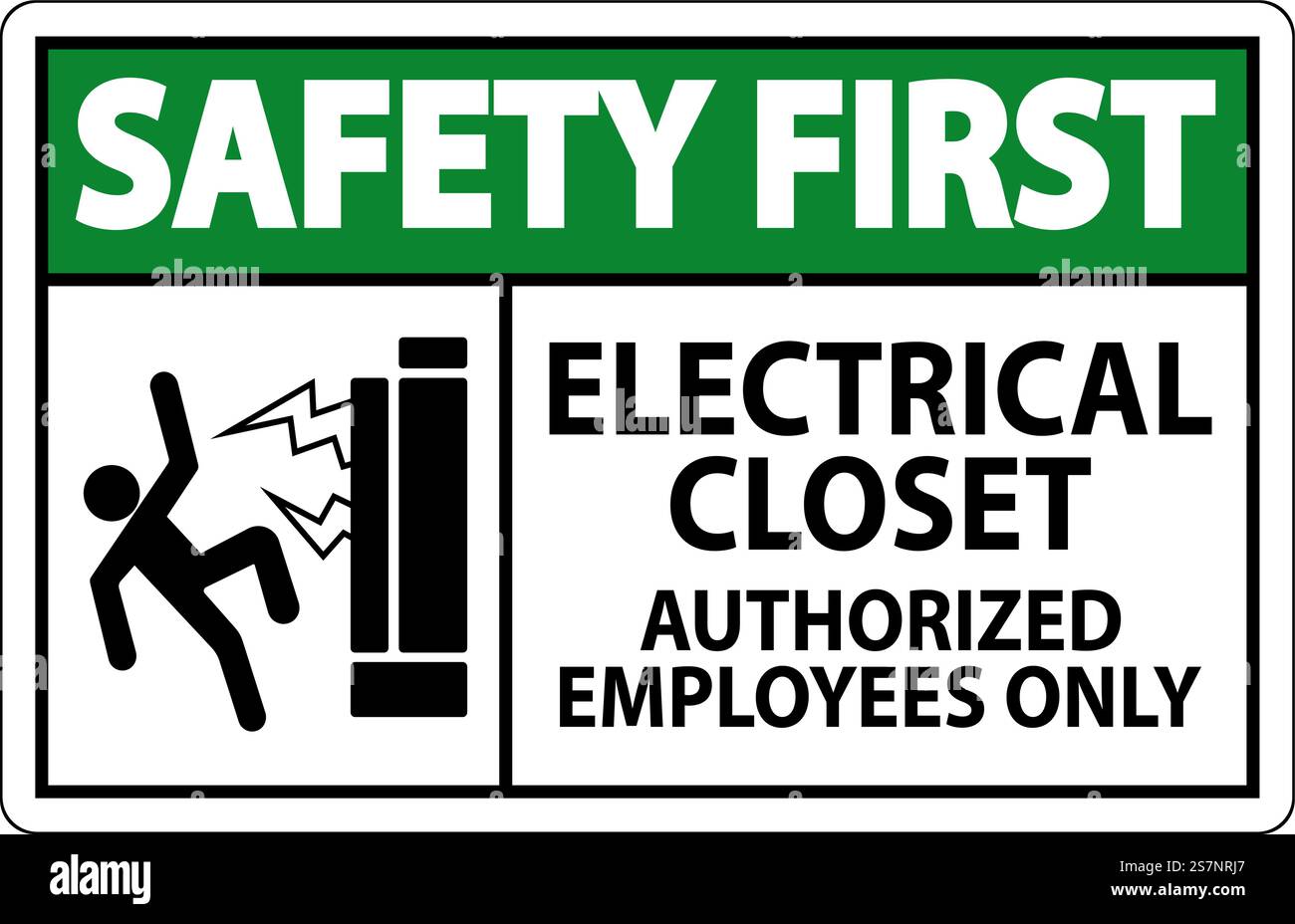 Safety First Sign Electrical Closet - Authorized Employees Only Stock ...