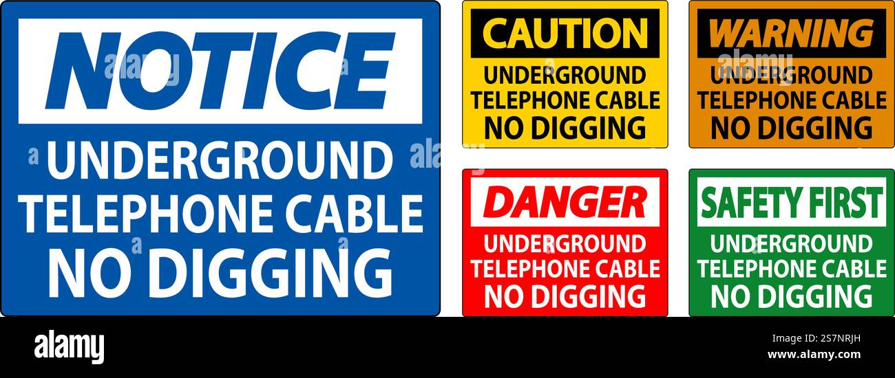 Caution Sign, Underground Telephone Cable No Digging Stock Vector Image ...