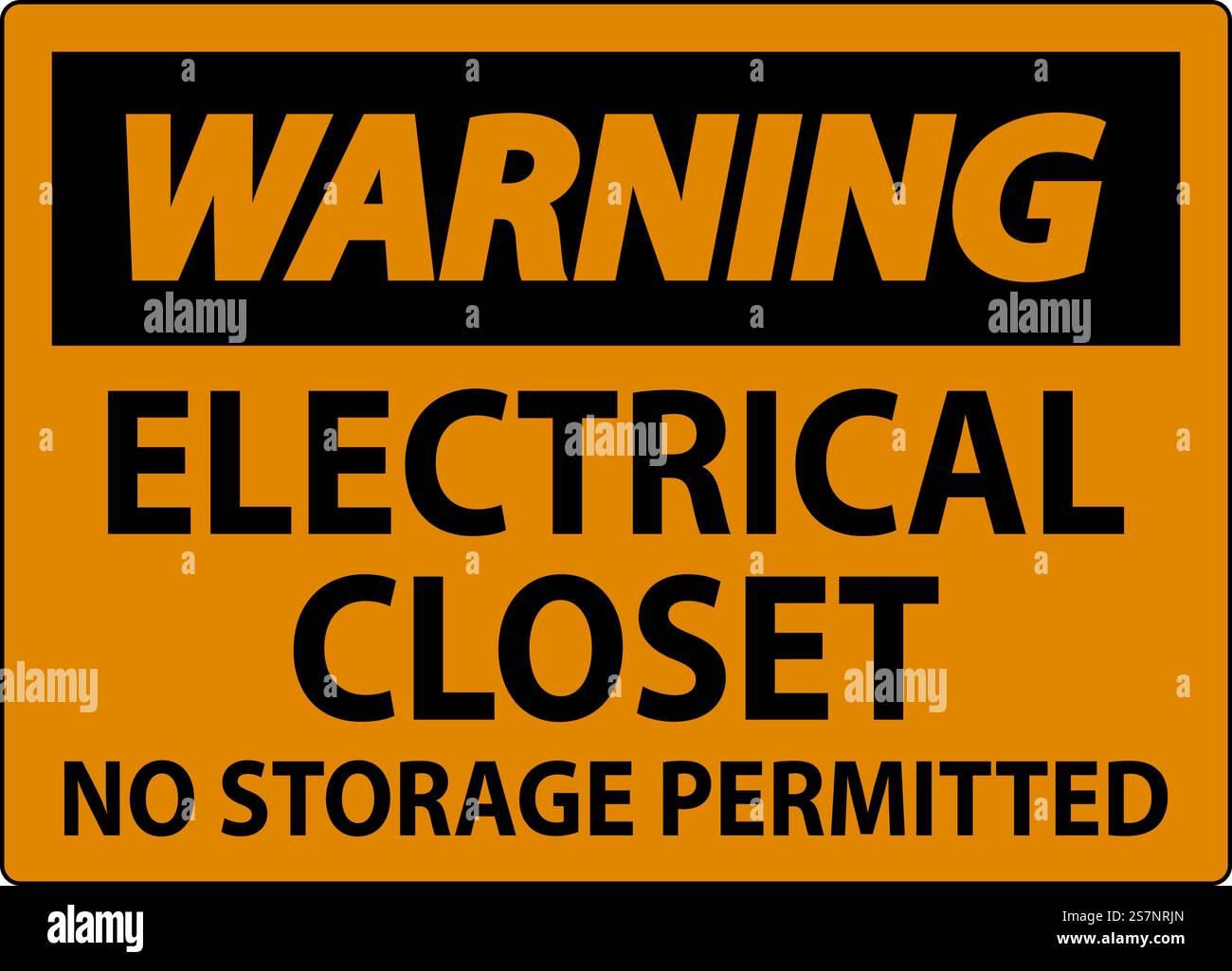 Warning Sign Electrical Closet - No Storage Permitted Stock Vector ...