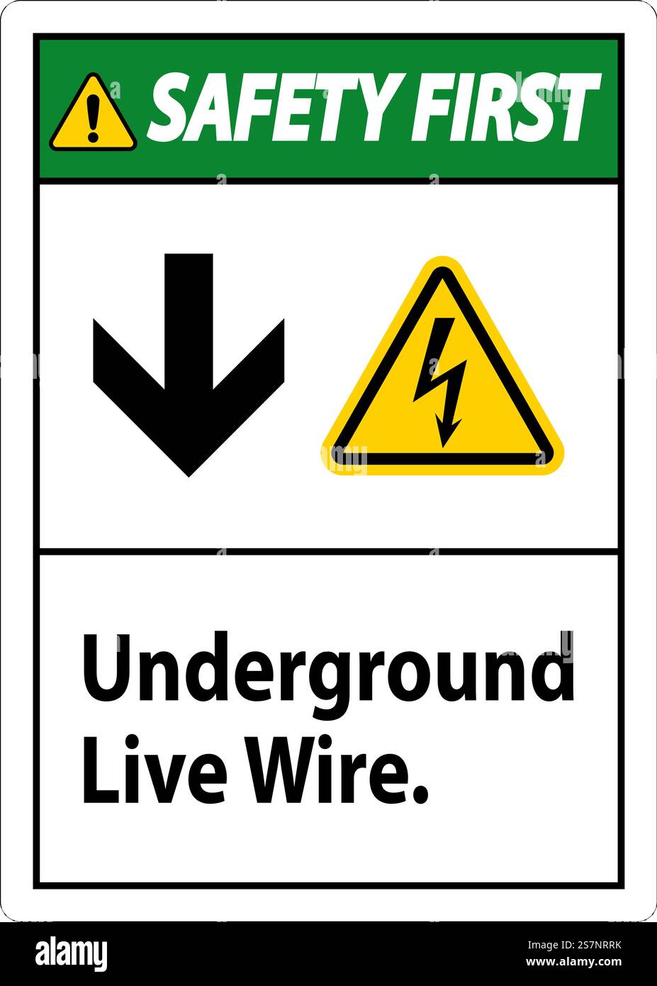 Safety First Sign, Underground Live Wire Stock Vector Image & Art - Alamy