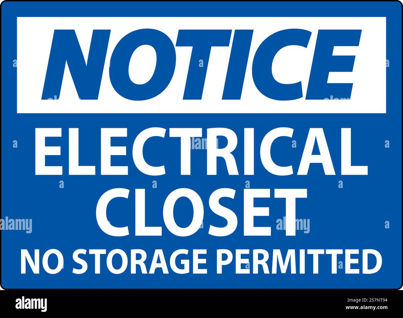 Notice Sign Electrical Closet - No Storage Permitted Stock Vector Image ...