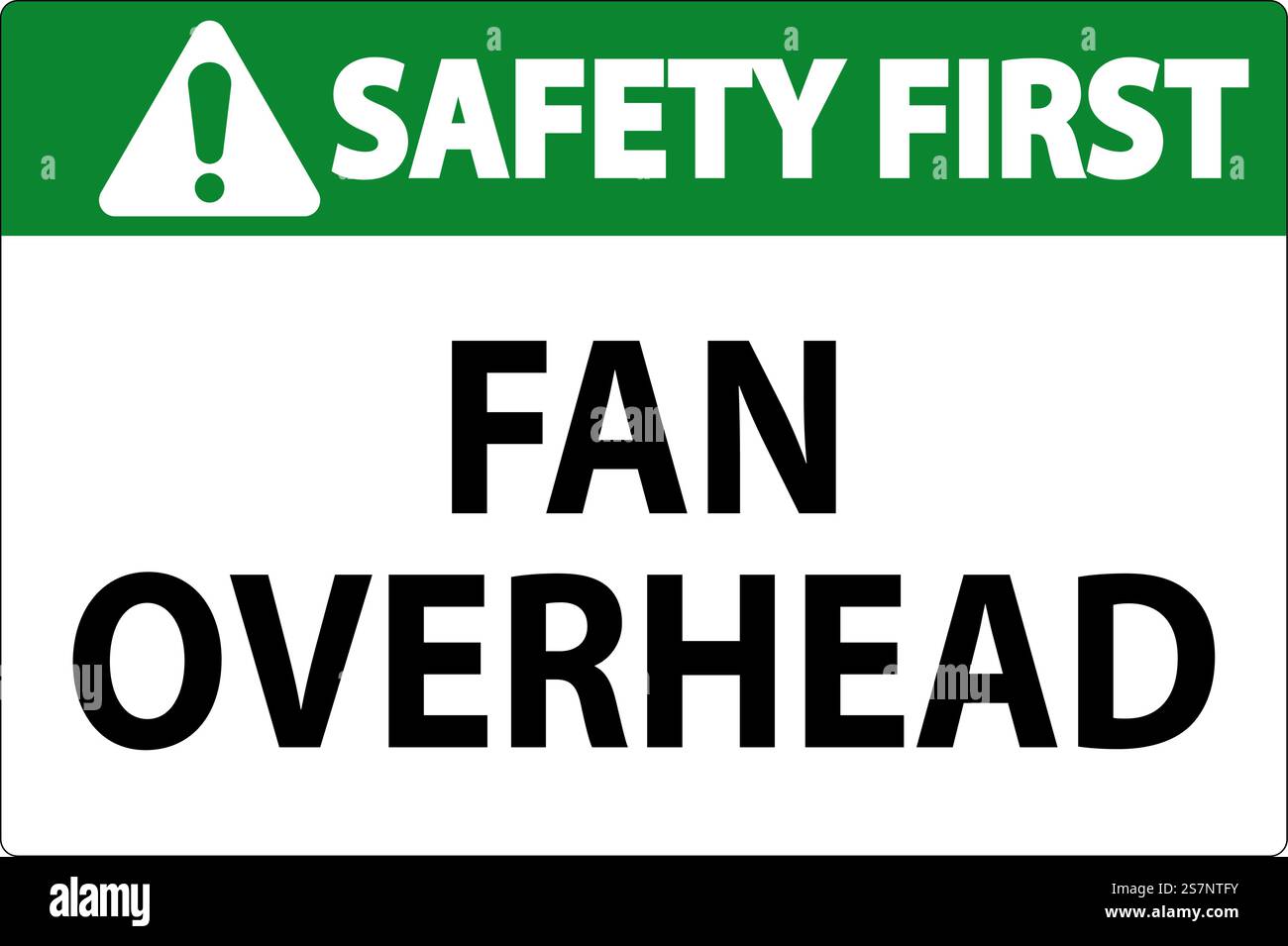 Safety First Sign Fan Overhead Stock Vector Image & Art - Alamy