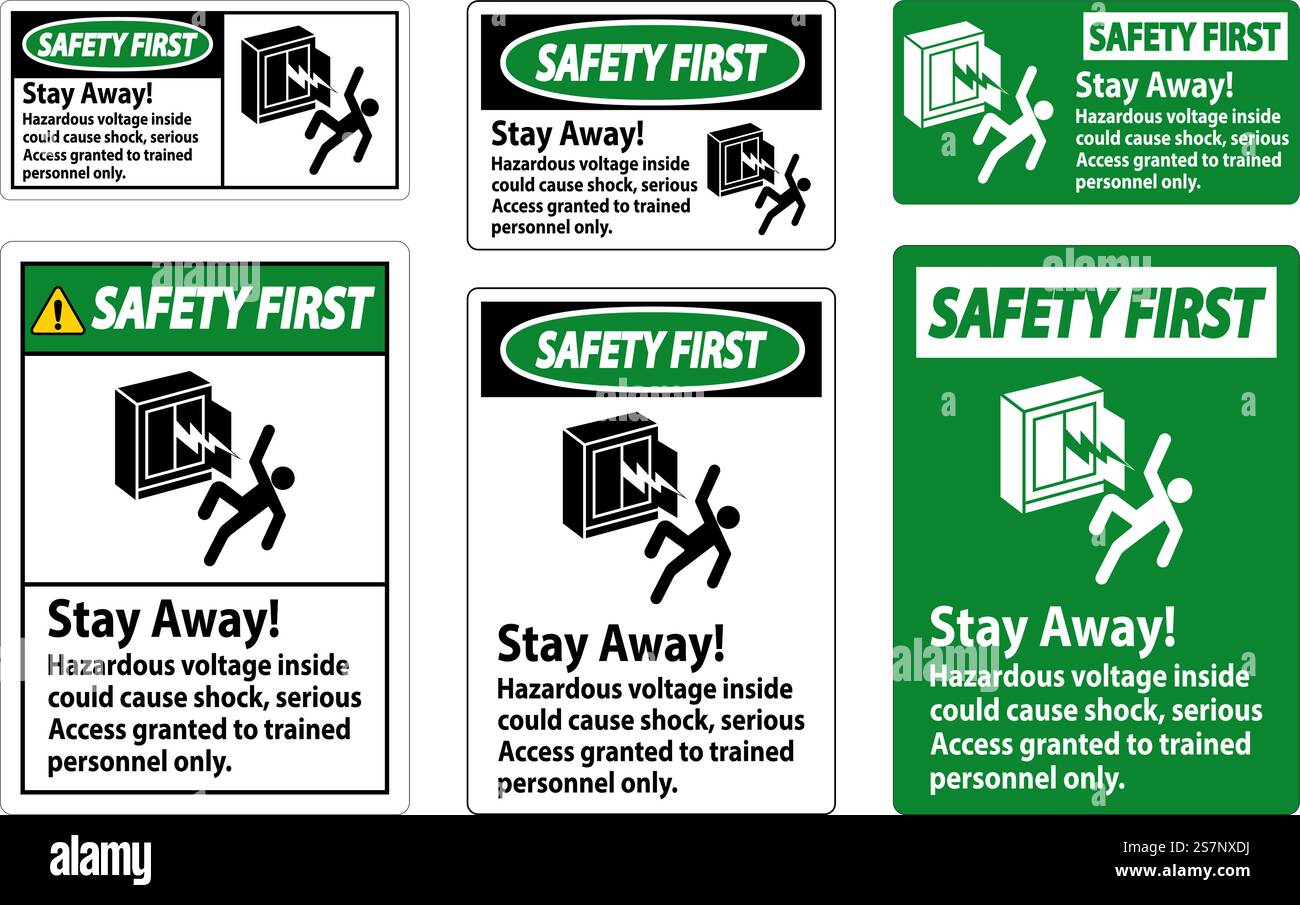 Safety First Sign Stay Away! Hazardous Voltage Inside Could Cause Shock ...