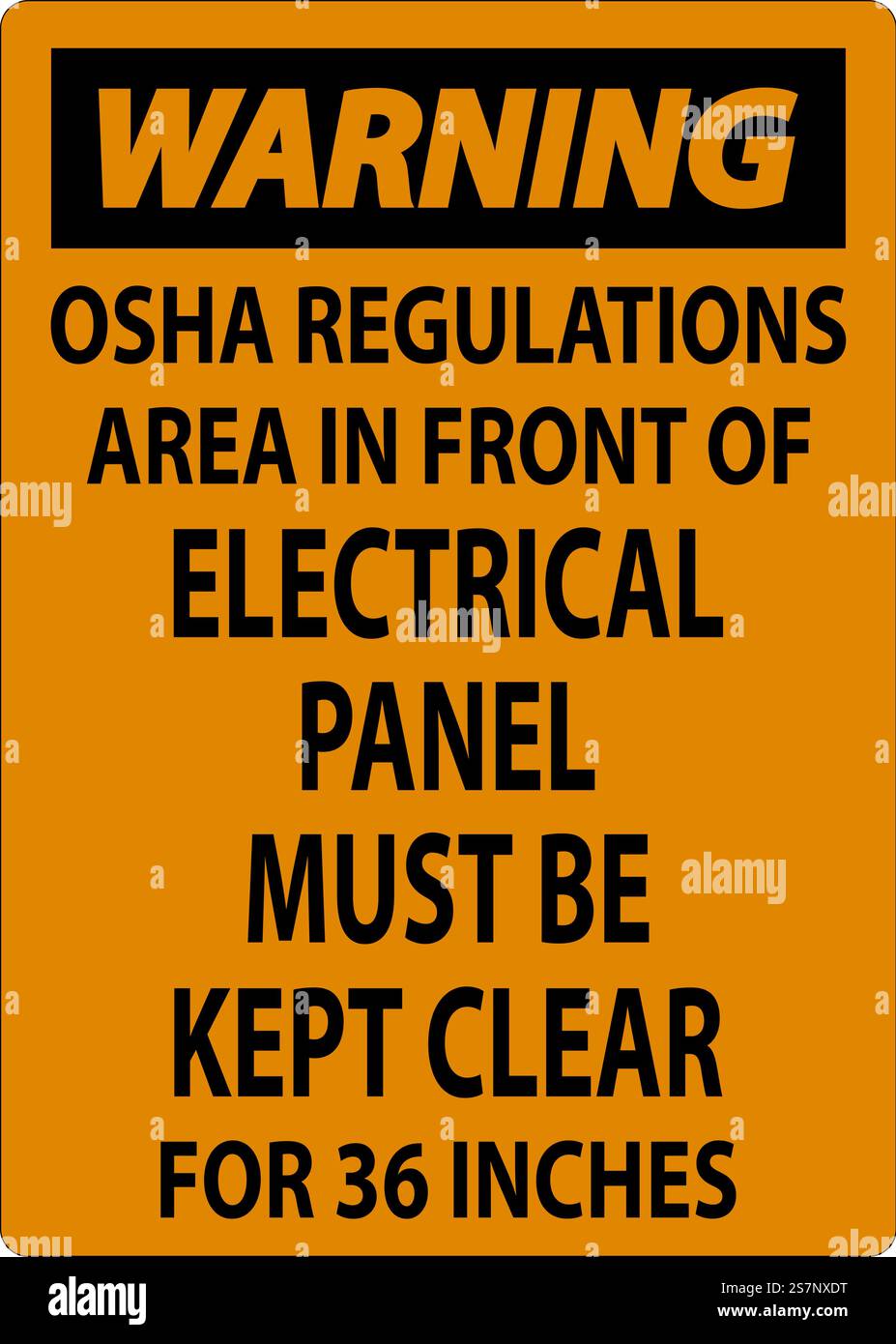Warning Sign Osha Regulations - Area In Front Of Electrical Panel Must ...