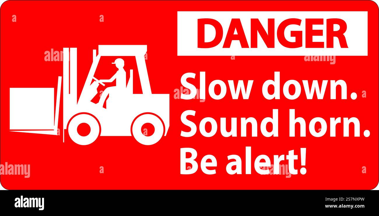 Danger Label Slow Down Sound Horn Be Alert Stock Vector Image & Art - Alamy