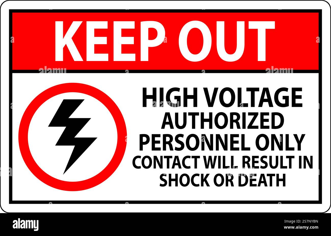 Keep Out Sign High Voltage, Authorized Personnel Only, Contact Will ...