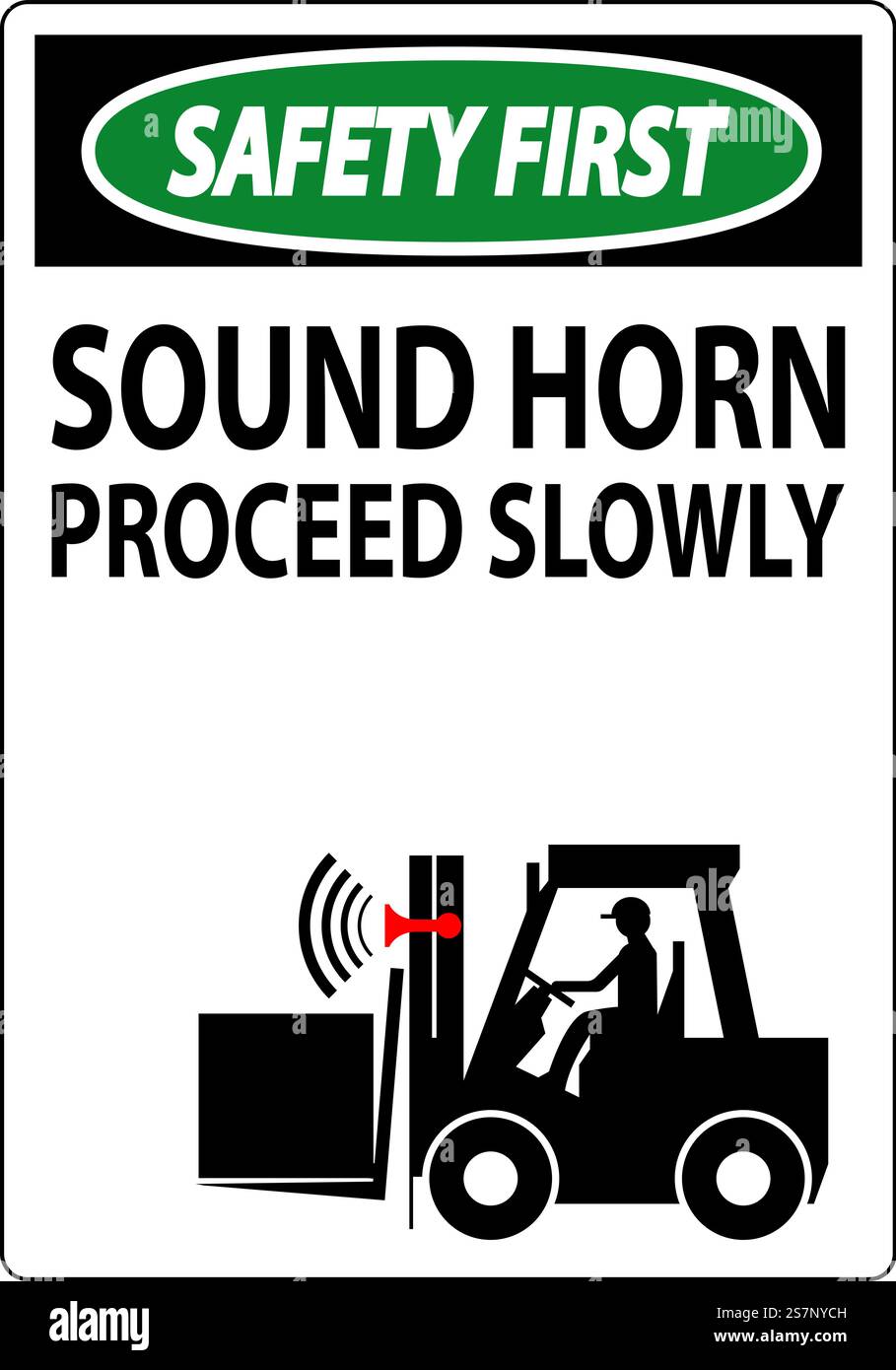 Safety First Sign Sound Horn Proceed Slowly Stock Vector Image & Art ...