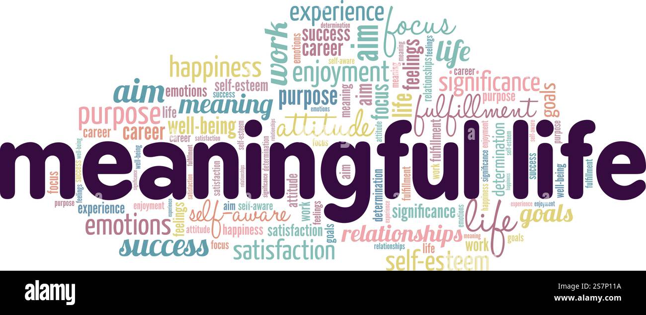 Meaningful Life conceptual vector illustration word cloud isolated on white background Stock ...