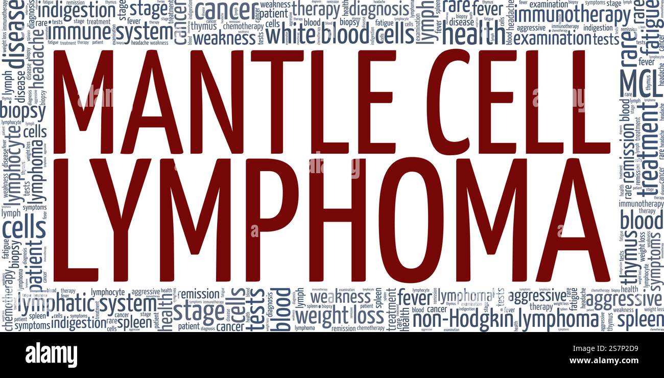 Mantle Cell Lymphoma MCL conceptual vector illustration word cloud isolated on white background ...