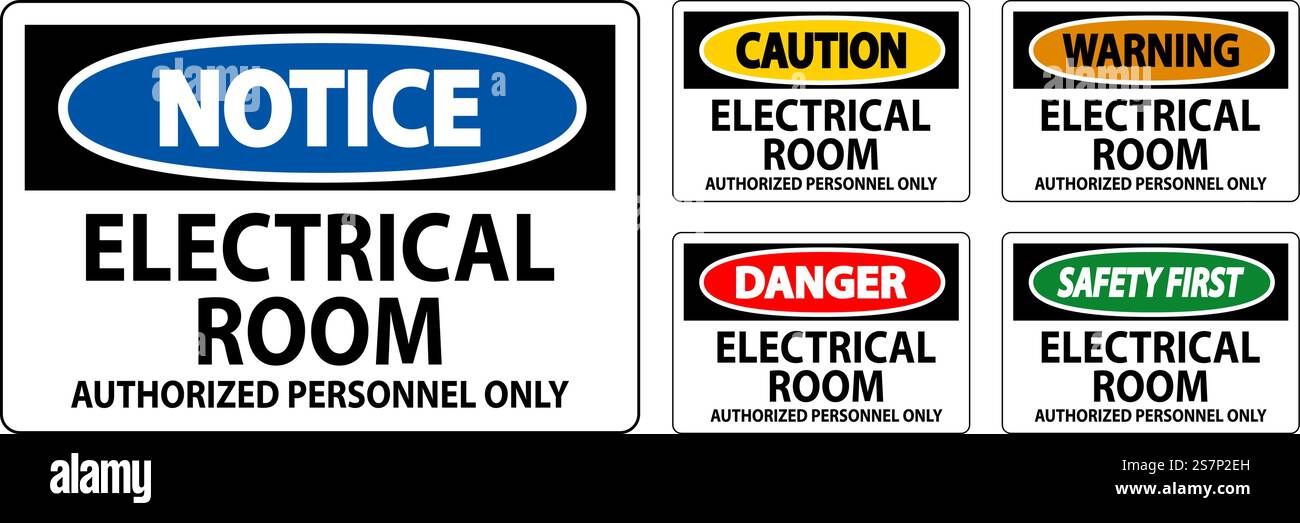 Notice Sign Electrical Room - Authorized Personnel Only Stock Vector ...