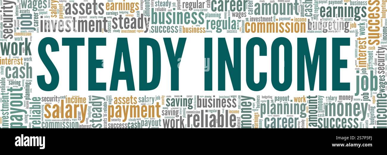 Steady Income conceptual vector illustration word cloud isolated on ...