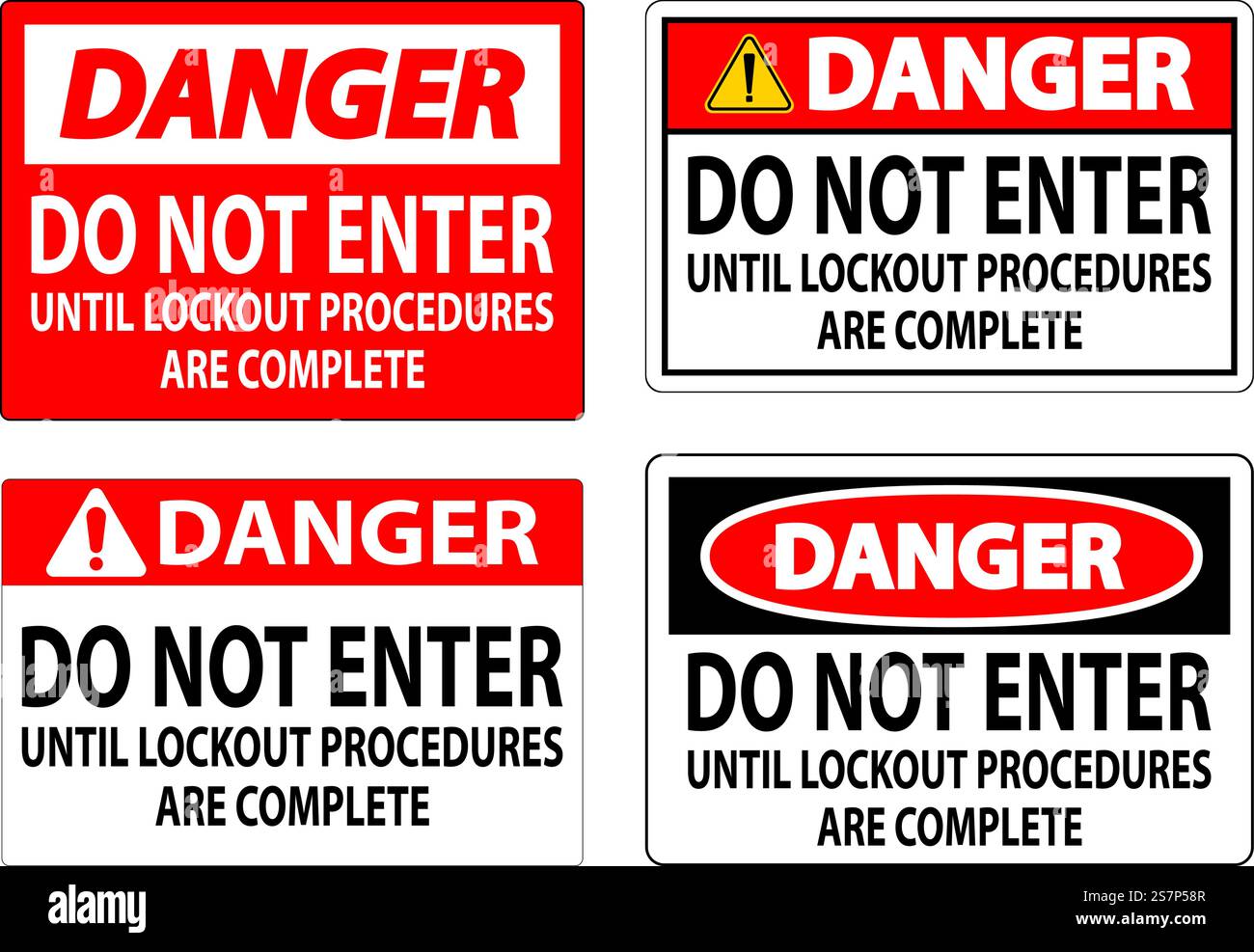Danger Sign, Do Not Enter Until Lockout Procedures Are Complete Stock ...