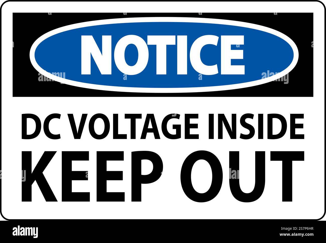 Notice Keep Out Sign, DC Voltage Inside Keep Out Stock Vector Image ...