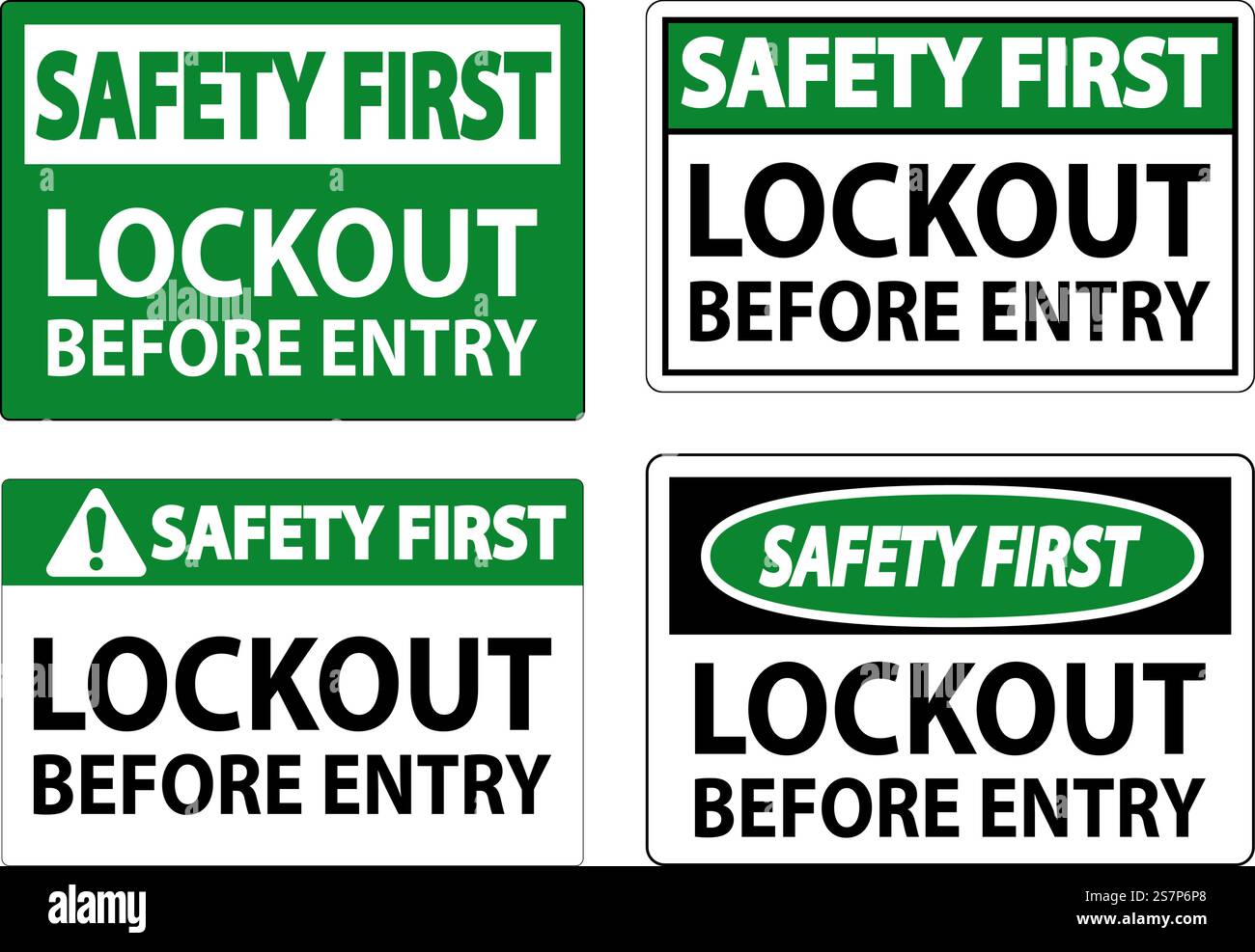 Safety First Sign, Lockout Before Entry Stock Vector Image & Art - Alamy