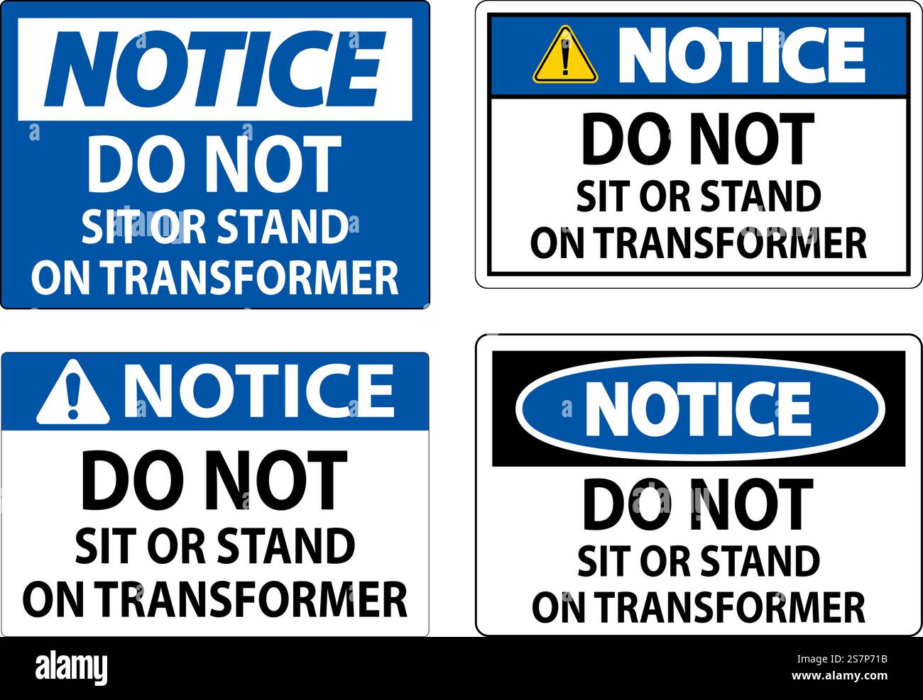 Notice Sign - Do Not Sit Or Stand On Transformer Stock Vector Image ...