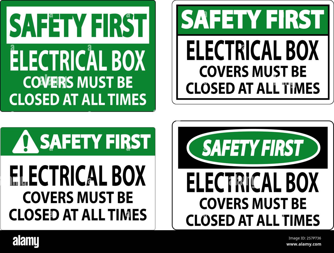 Safety First Sign Electrical Box Covers Must Be Closed At All Times ...