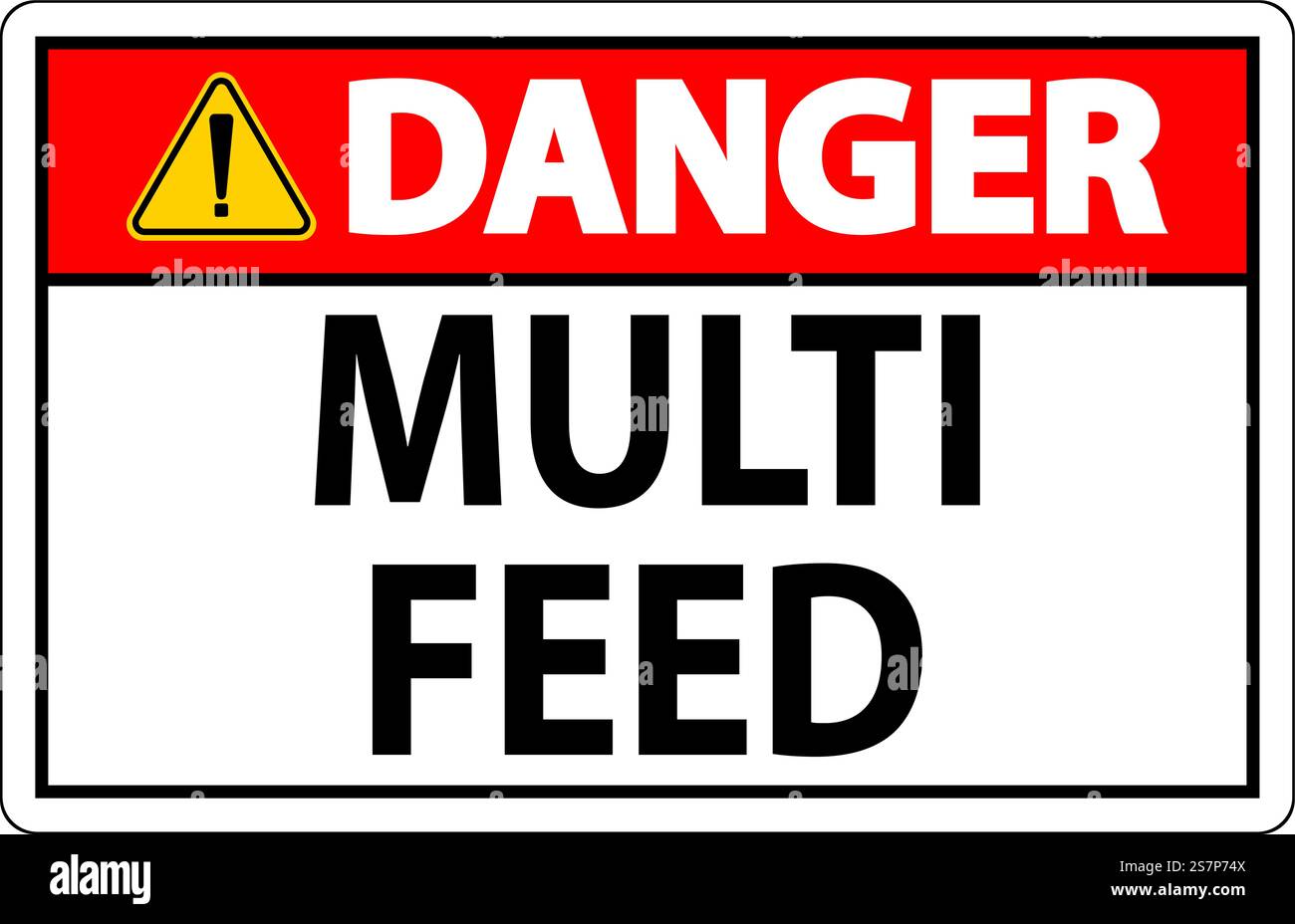 Danger Sign, Multi Feed Label Stock Vector Image & Art - Alamy