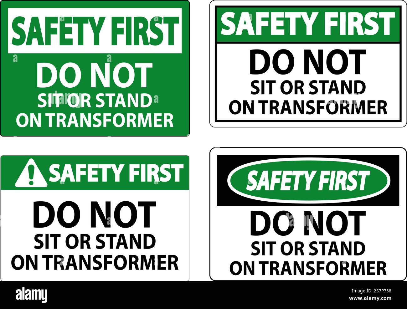 Safety First Sign, Do Not Sit Or Stand On Transformer Stock Vector ...