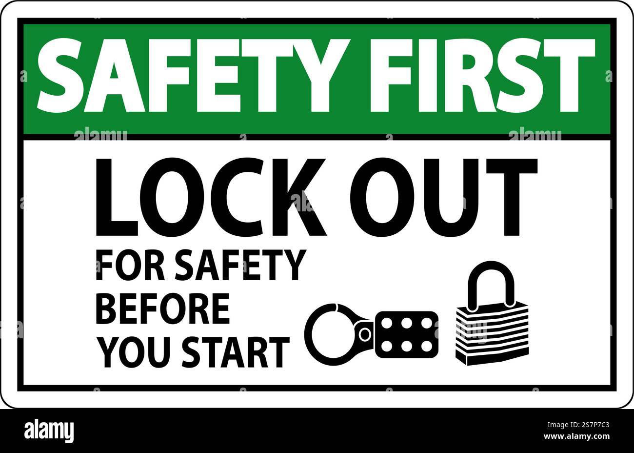 Safety First Sign, Lock Out For Safety Before You Start Stock Vector ...