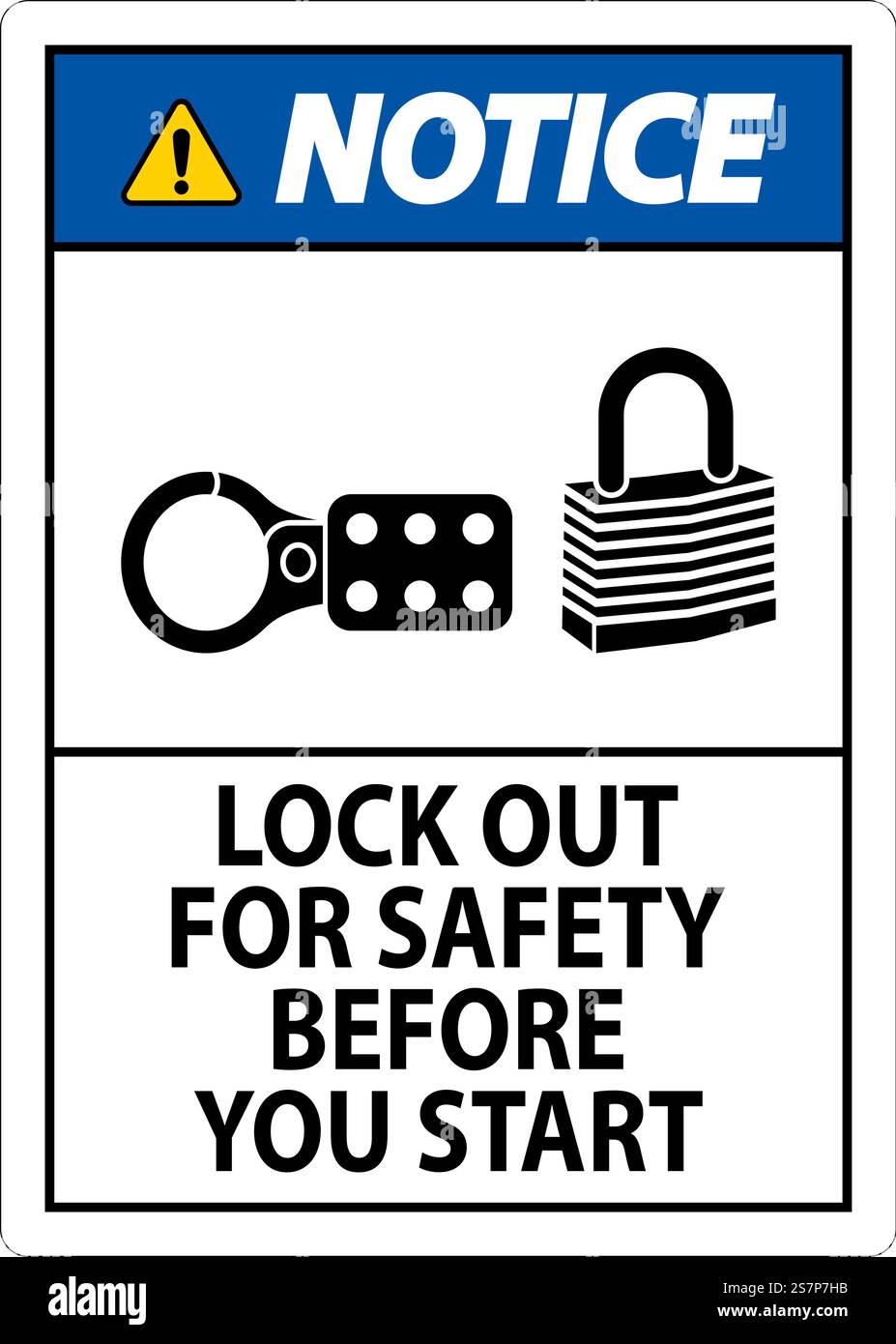 Notice Sign, Lock Out For Safety Before You Start Stock Vector Image ...