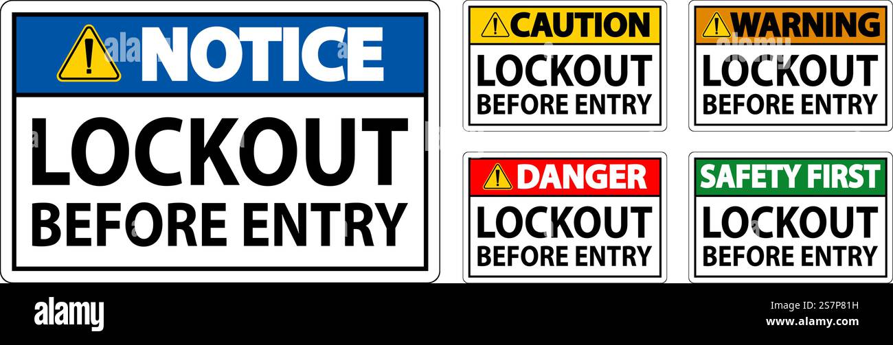 Danger Sign, Lockout Before Entry Stock Vector Image & Art - Alamy
