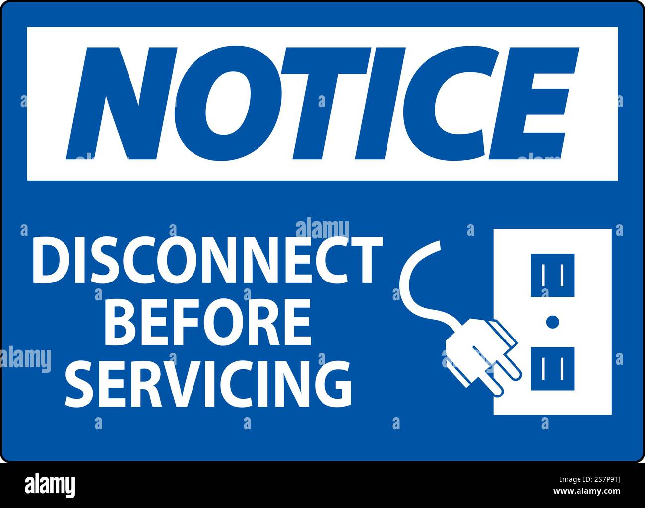 Notice Sign Disconnect Before Servicing Stock Vector Image & Art - Alamy